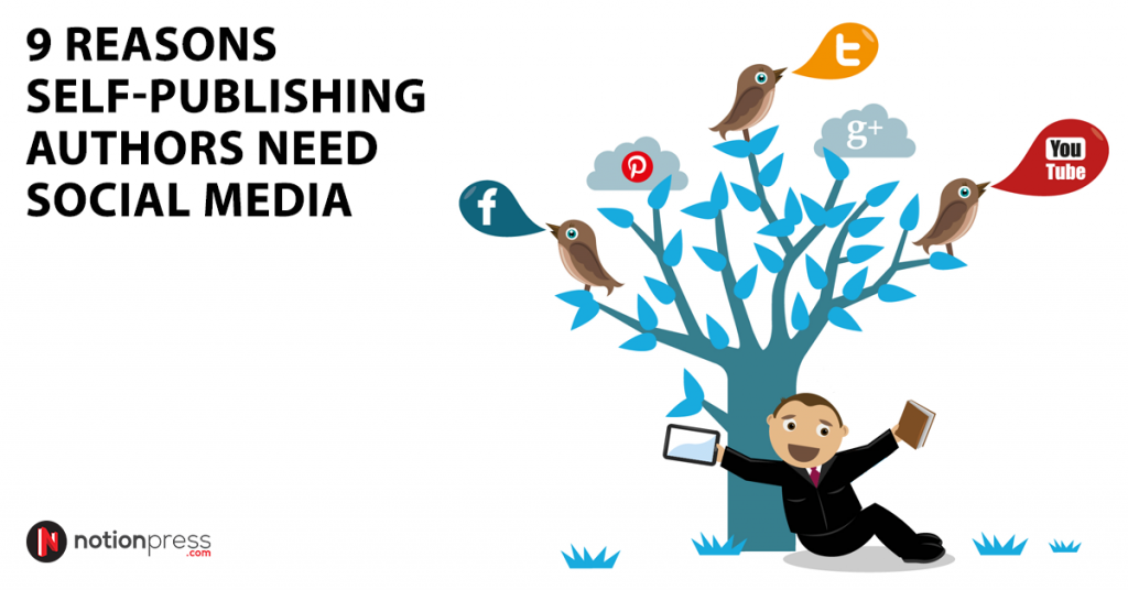 9 Reasons author need social media | Publishing Blog in India