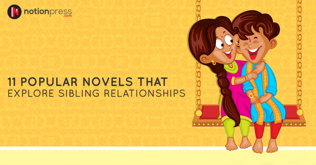 11 Popular Novels that Explore Sibling Relationships