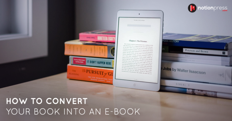 How to Convert Your Book into an eBook | Conversion Tools and Apps