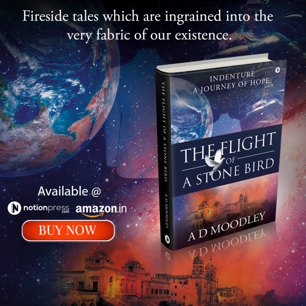 Notion Press Presents The Flight of A Stone Bird by A D Moodley