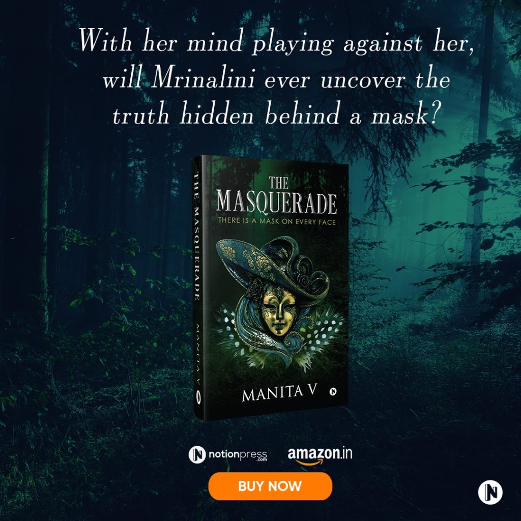 Notion Press Presents The Masquerade by Manita V