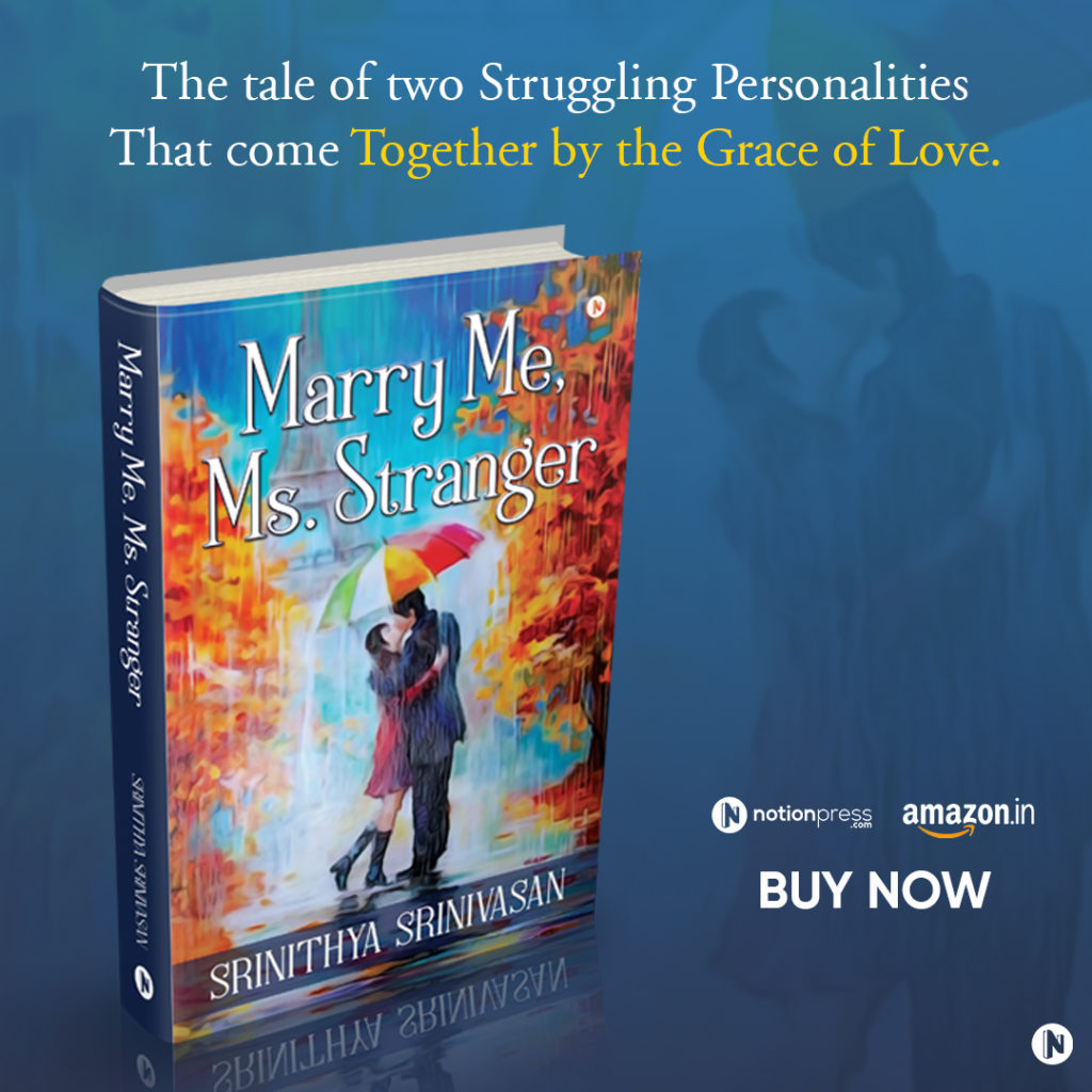 Notion Press Presents Marry Marry Me Ms Stranger by Srinithya
