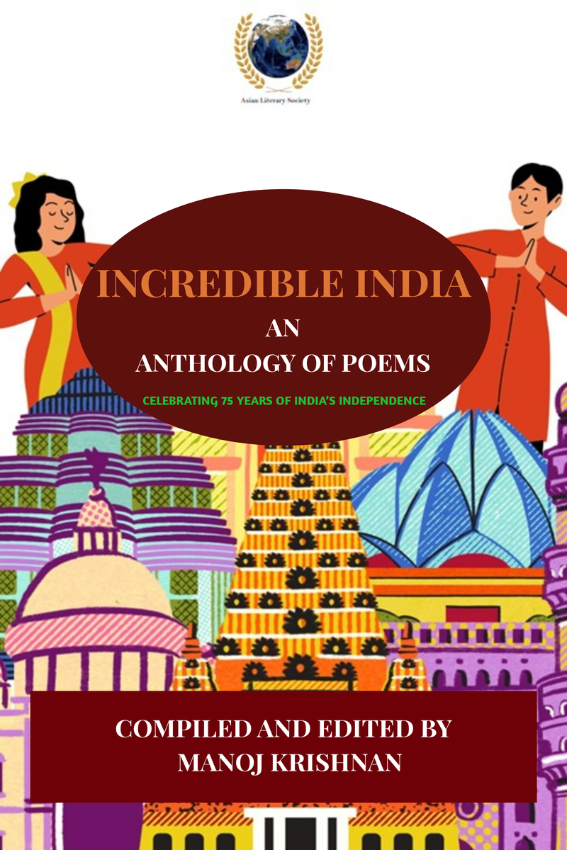 INCREDIBLE INDIA: AN ANTHOLOGY OF POEMS