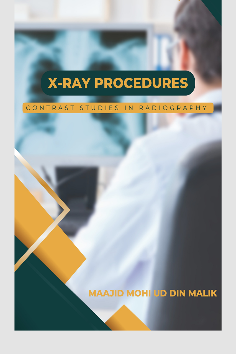 X-RAY PROCEDURES