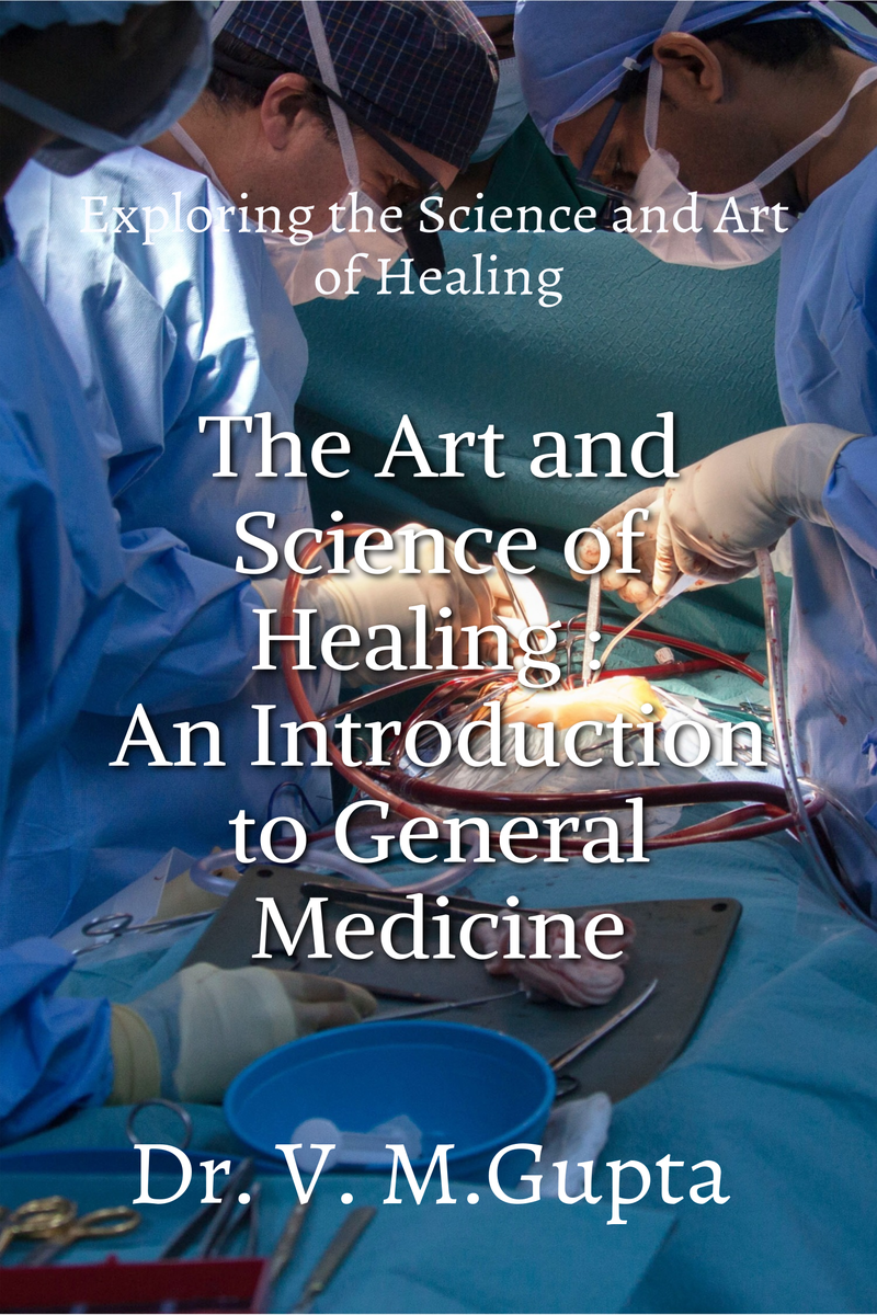 The Art and Science of Healing: An Introduction to General Medicine