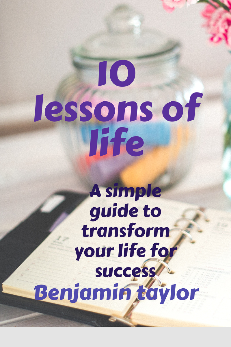 10 Lessons of Life