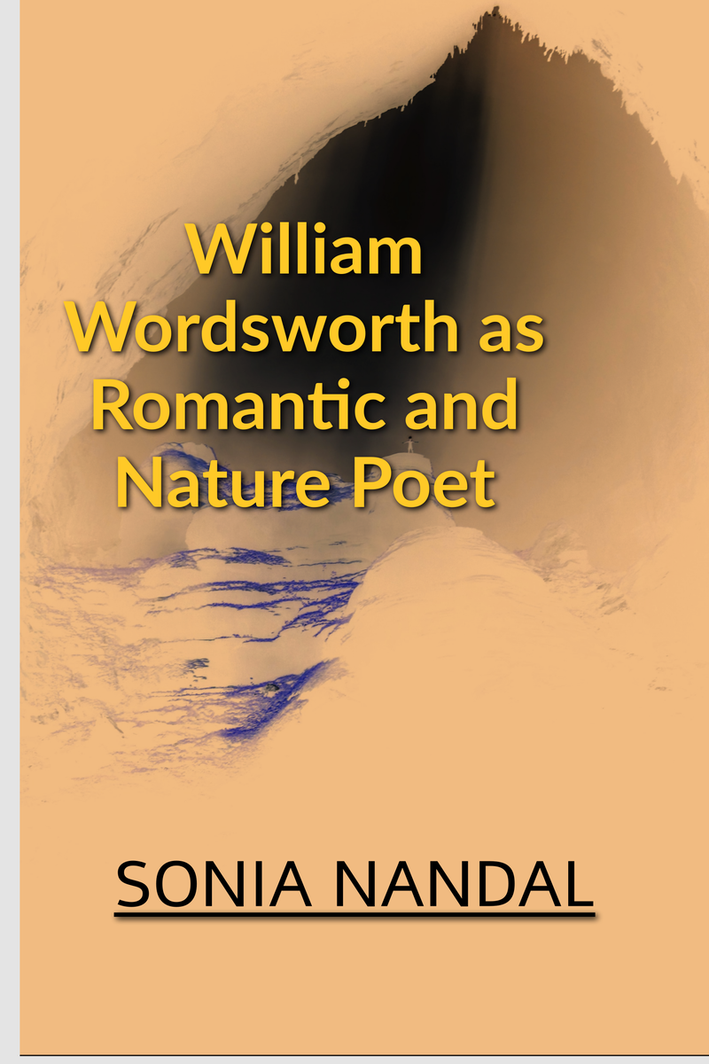 William Wordsworth as Romantic and Nature Poet