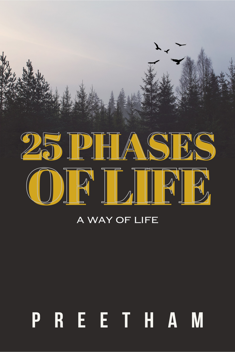 25 Phases of Life