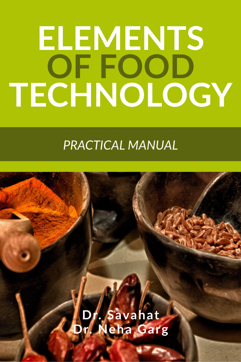 Elements of Food Technology