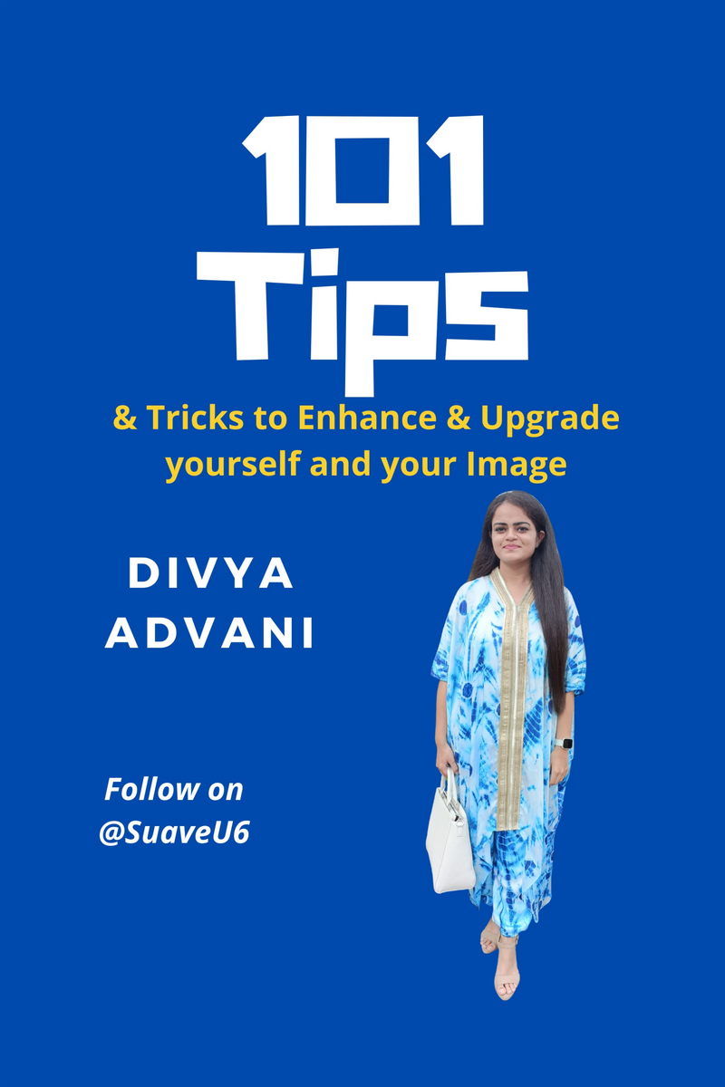 101 Tips & Tricks to Enhance & Upgrade yourself and your Image