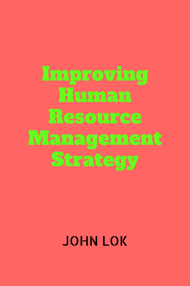 Improving Human Resource Management Strategy