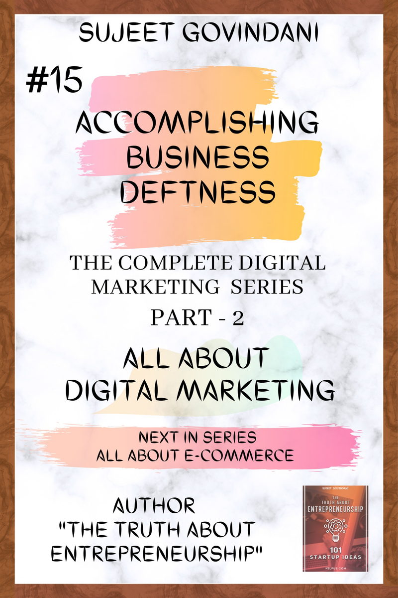 Accomplishing Business Deftness Part 2