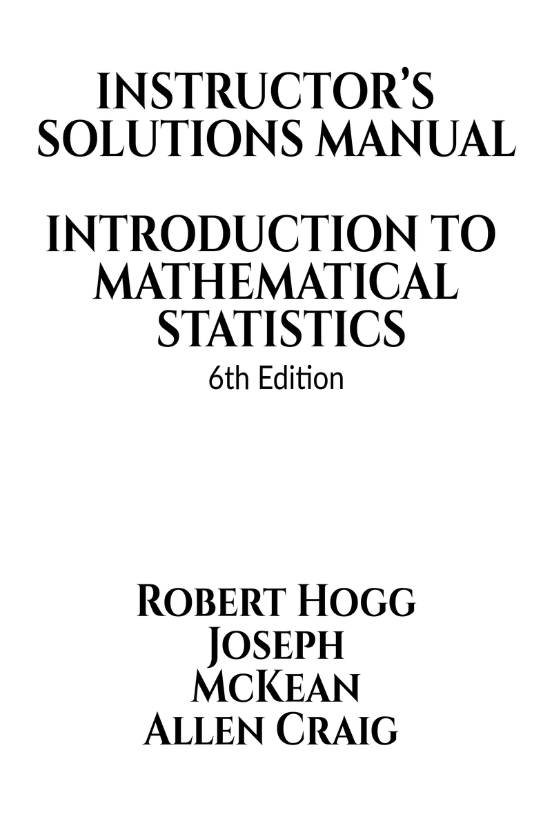 Solution Manual Introduction To Mathematical Statistics