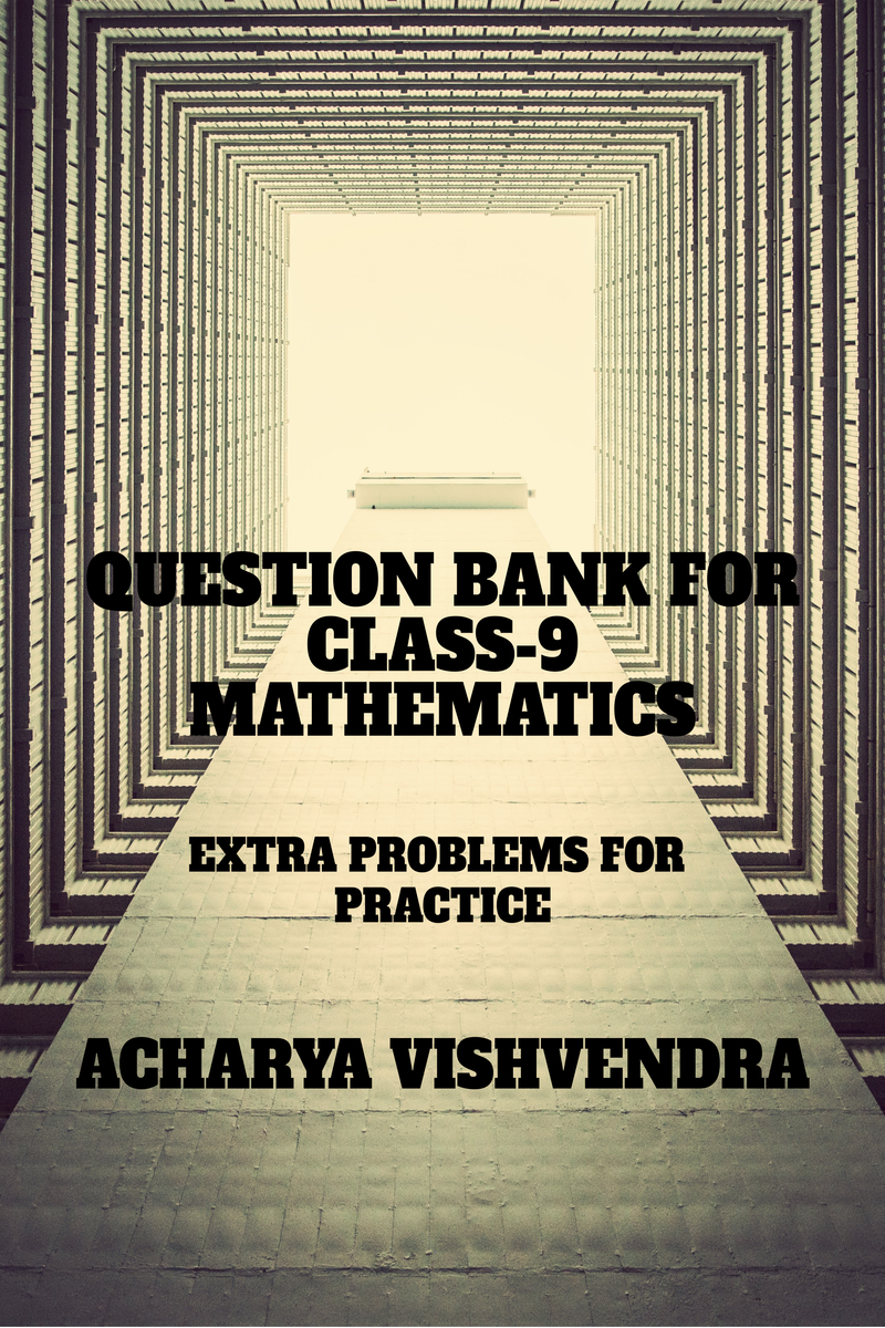 QUESTION BANK FOR CLASS-9 MATHEMATICS