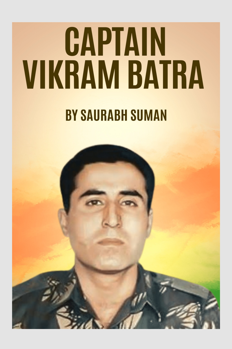 CAPTAIN VIKRAM BATRA