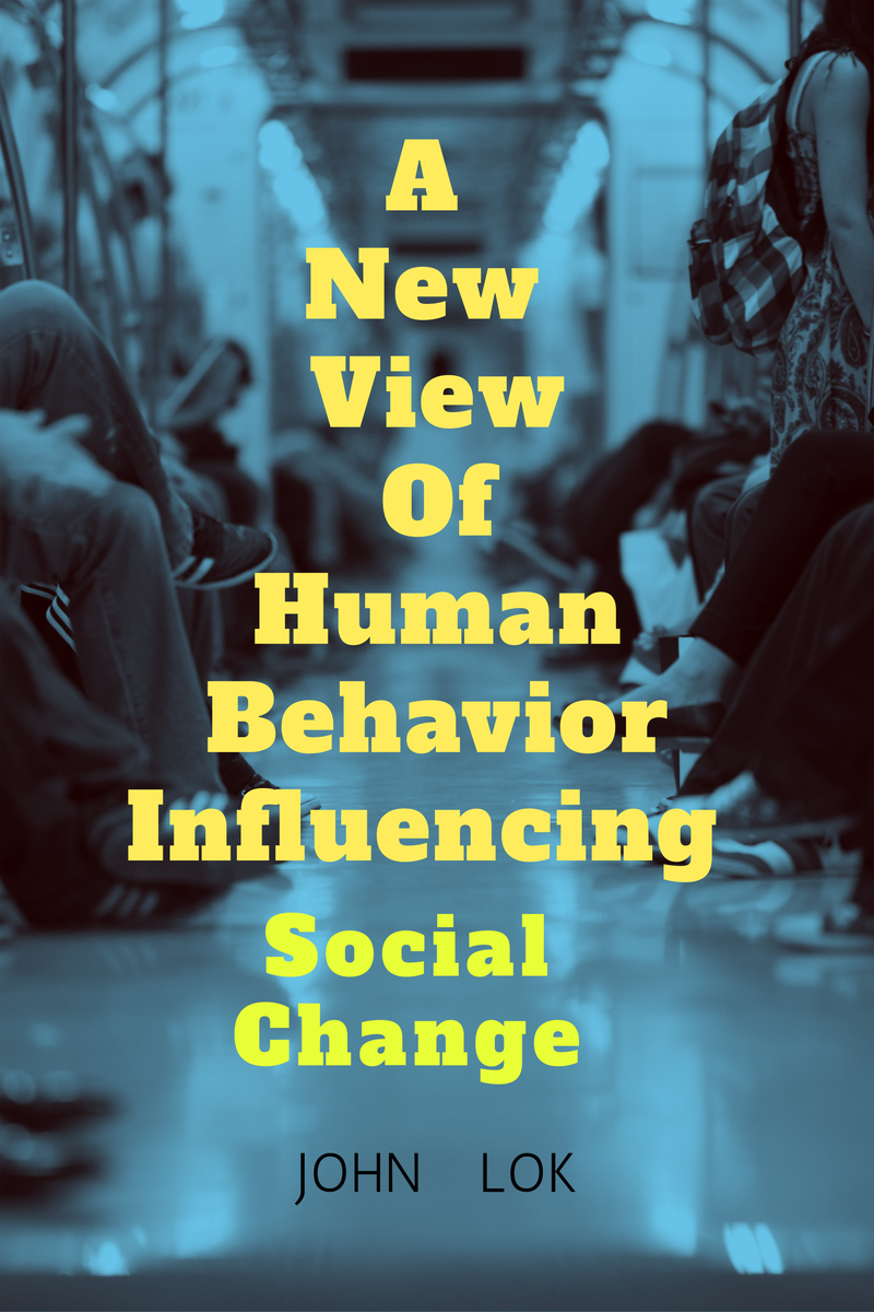 A New View Of Human Behavior Influencing
