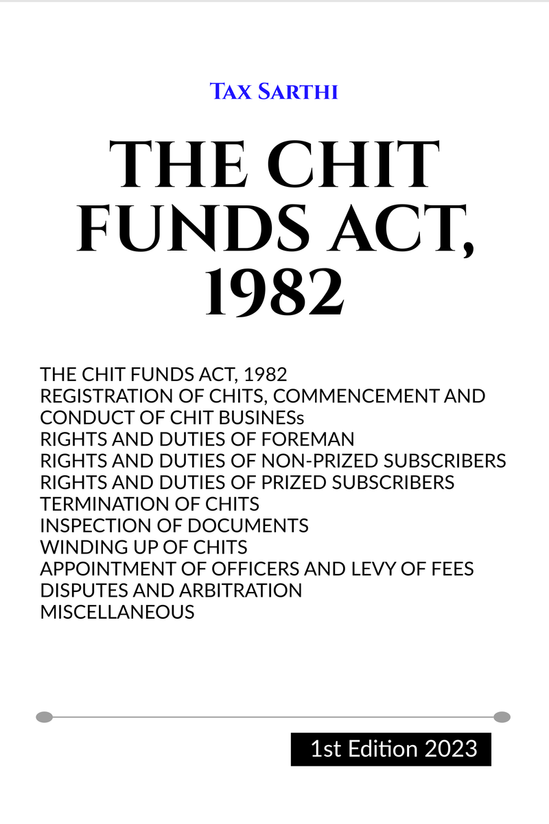 THE CHIT FUNDS ACT, 1982 | 1st Edition 2022