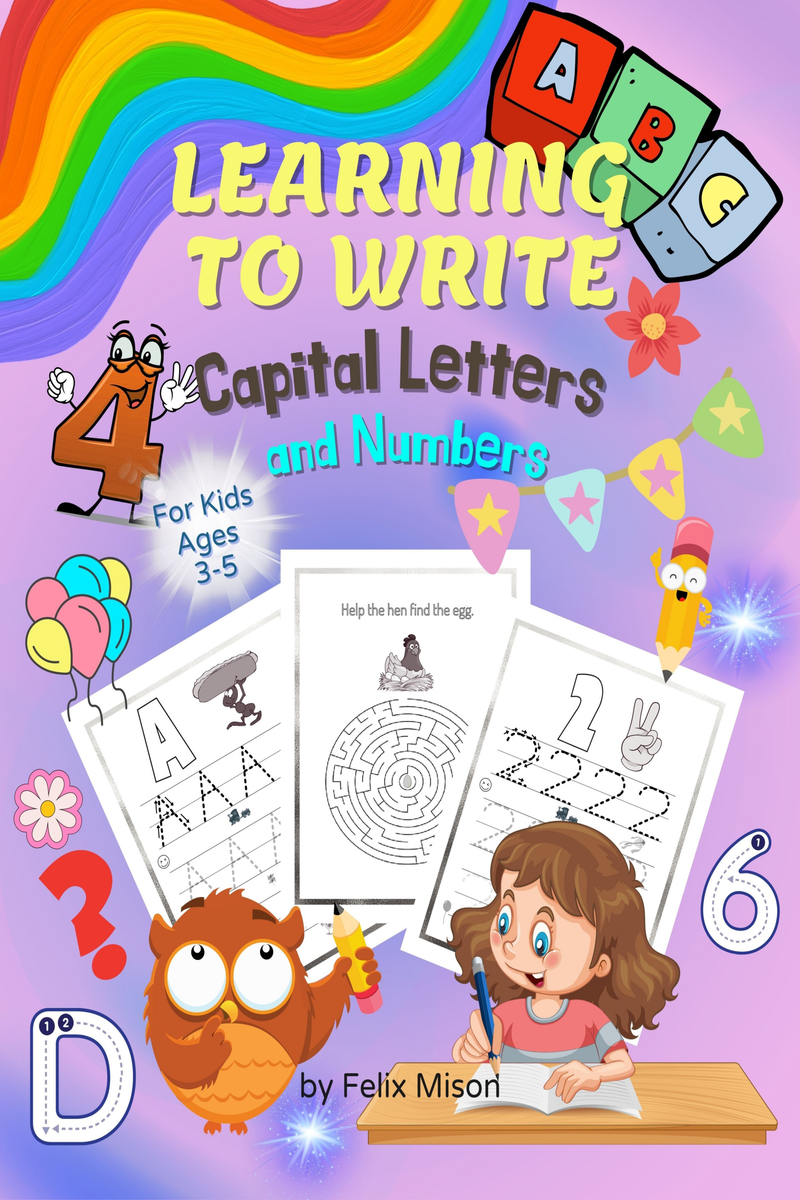Learning to Write Capital Letters and Numbers