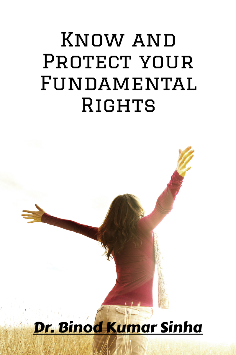 Know and Protect your Fundamental Rights