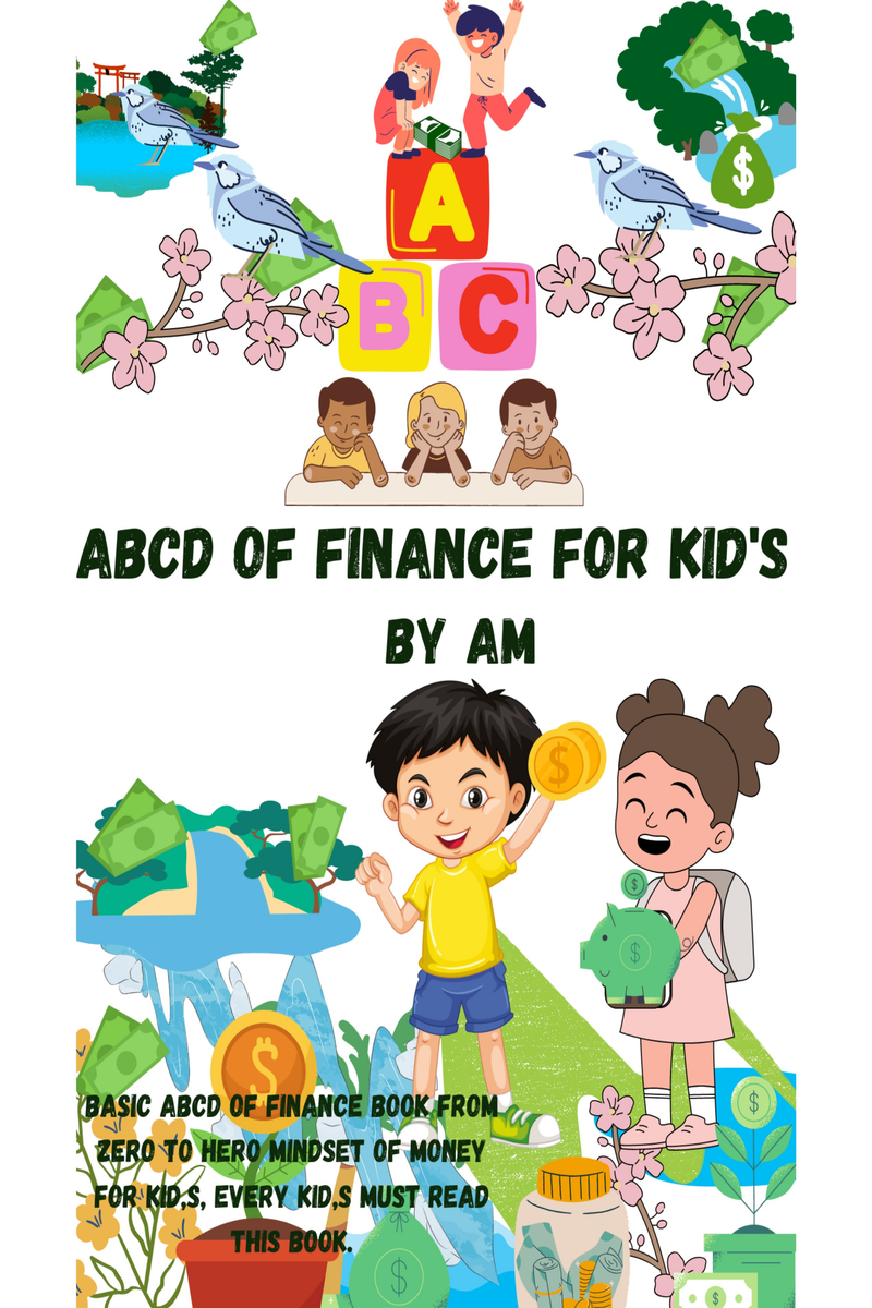 ABCD of Finance For Kids
