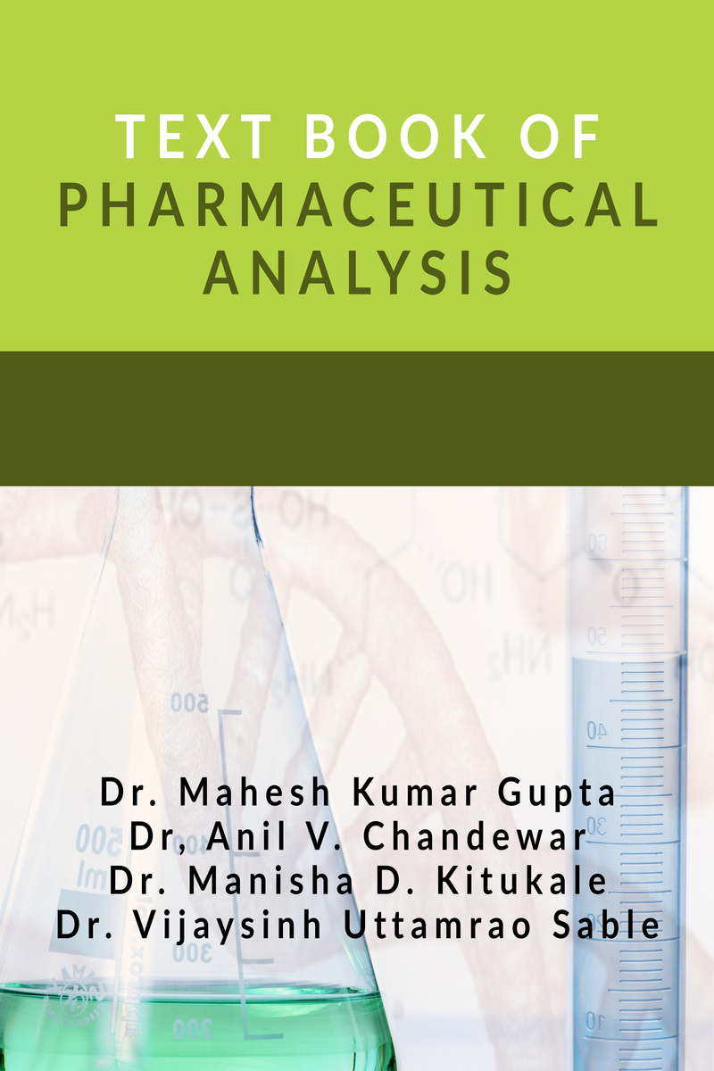 TEXT BOOK OF PHARMACEUTICAL ANALYSIS