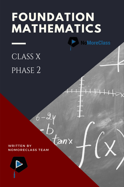 Foundation Mathematics Class X (Phase 2)