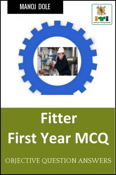 Fitter First Year MCQ