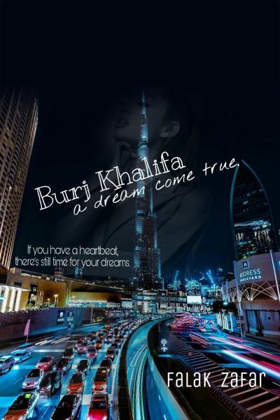 Burj Khalifa, A dream come true