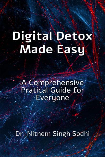 Digital Detox Made Easy