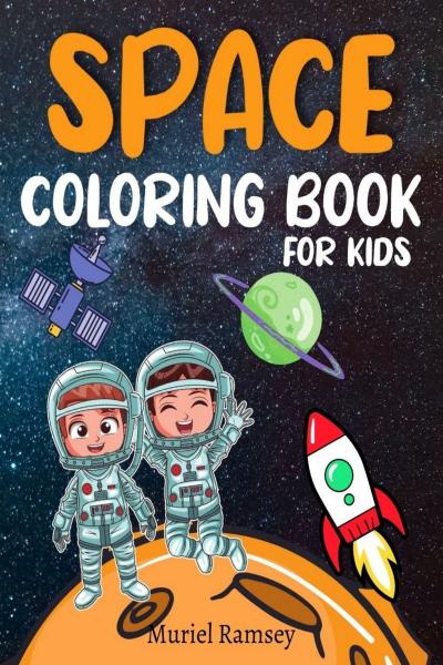 SPACE COLORING BOOK FOR KIDS