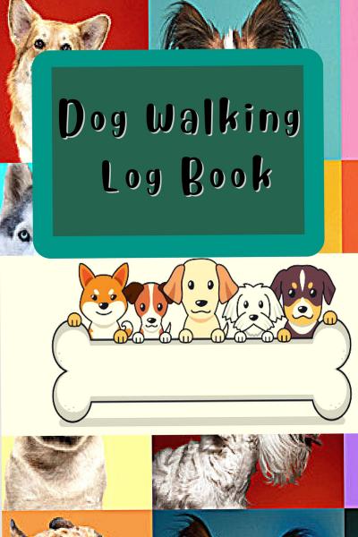 Dog Walking Log Book