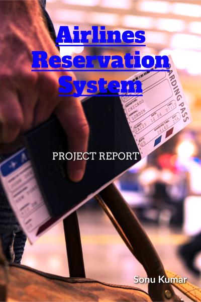 Airlines Reservation System