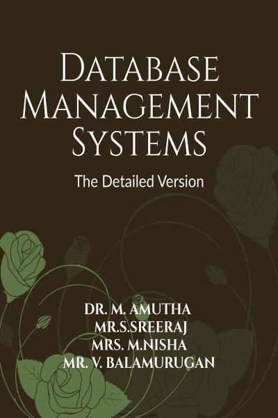 Database Management Systems -The Detailed Version