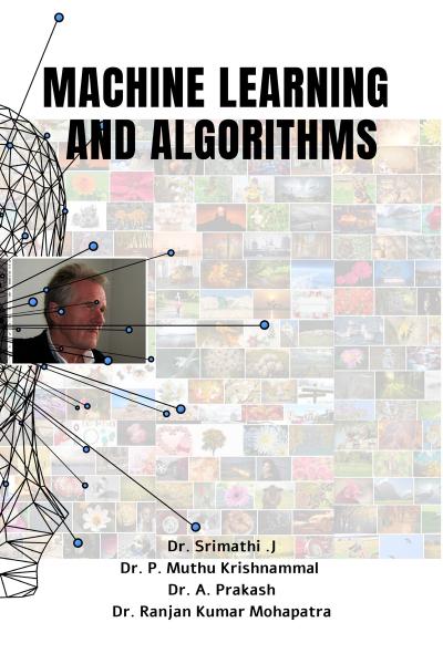 MACHINE LEARNING AND ALGORITHMS