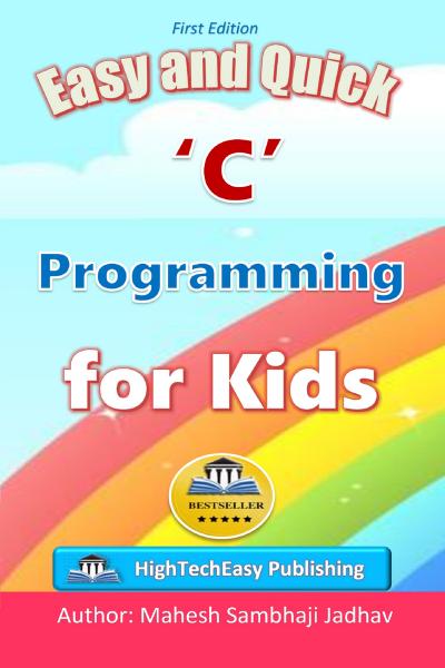 Easy and Quick C programming for Kids
